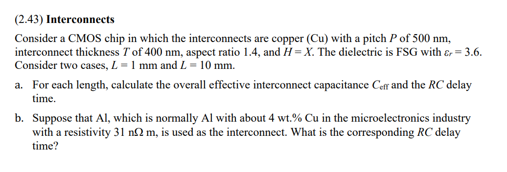 Solved (2.43) Interconnects Consider a CMOS chip in which | Chegg.com
