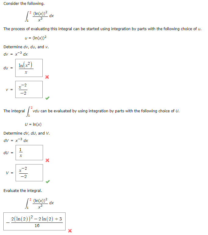 Solved Consider the following. ∫12x3(ln(x))2dx The process | Chegg.com