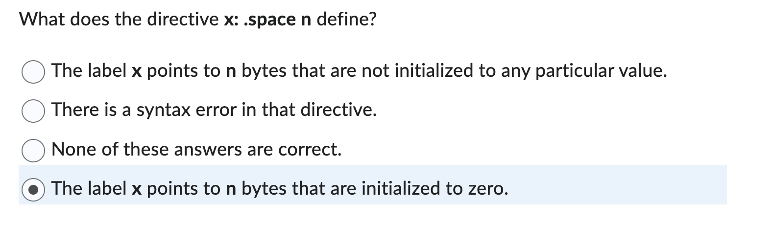 Solved What does the directive x ﻿: .space n ﻿define?The | Chegg.com