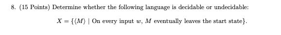 8. (15 Points) Determine whether the following | Chegg.com