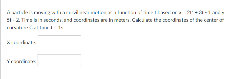 Solved A particle is moving with a curvilinear motion as a | Chegg.com