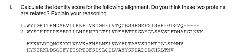 Solved i. Calculate the identity score for the following | Chegg.com