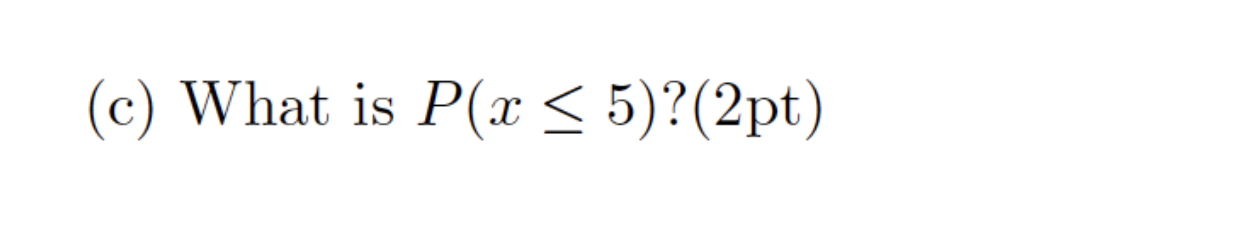 Solved 7 A Discrete Random Variable X Can Assume Five 1646
