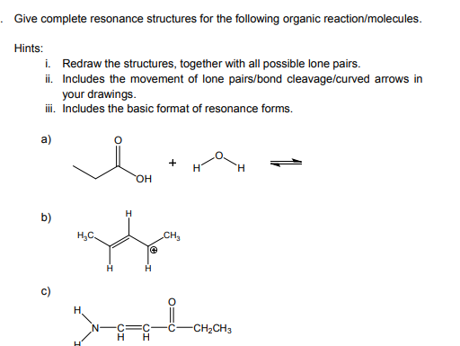 Solved Give complete resonance structures for the following | Chegg.com