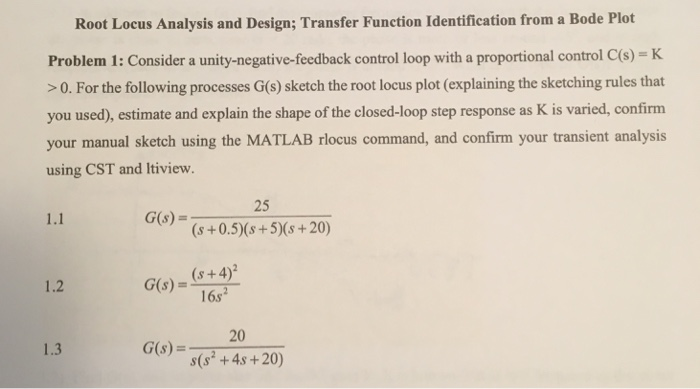 Solved Root Locus Analysis and Design; Transfer Function | Chegg.com