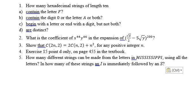 Solved 1. How many hexadecimal strings of length ten a) | Chegg.com