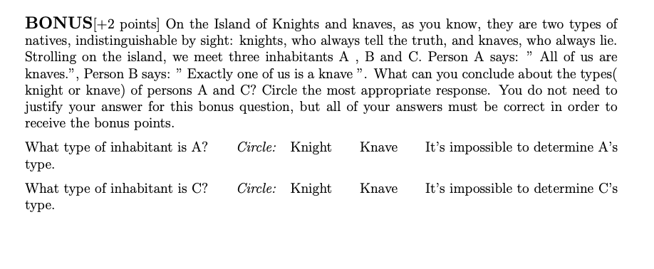 Solved BONUS [+2 points] On the Island of Knights and | Chegg.com