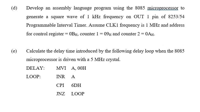 Solved (d) Develop an assembly language program using the | Chegg.com