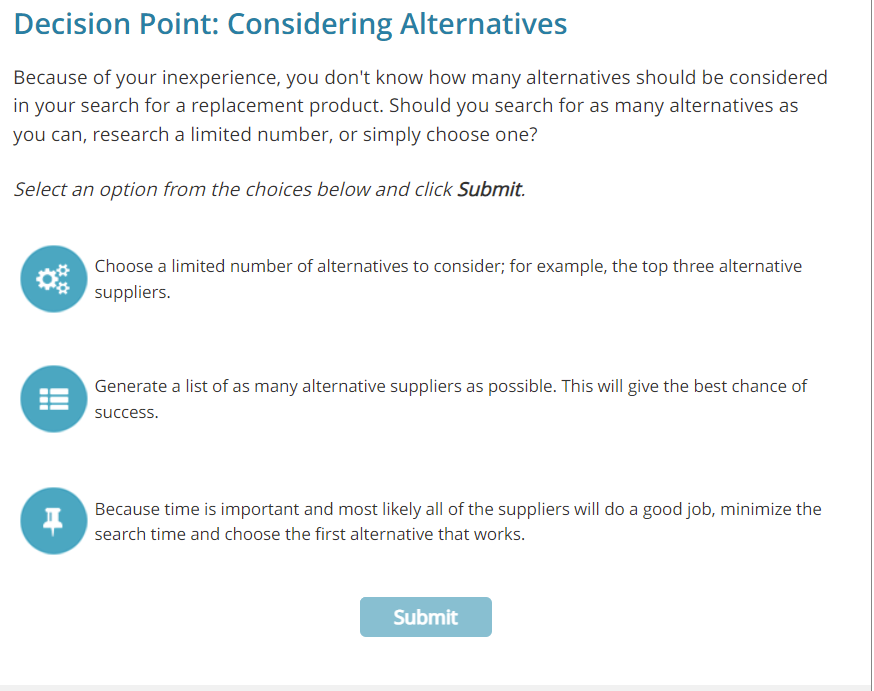 Solved Decision Point: Considering Alternatives Because of | Chegg.com