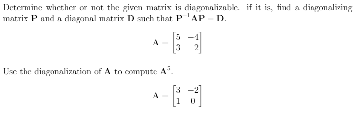 Solved Determine whether or not the given matrix is | Chegg.com