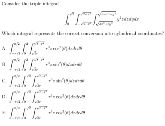 Solved Consider the triple integral | Chegg.com