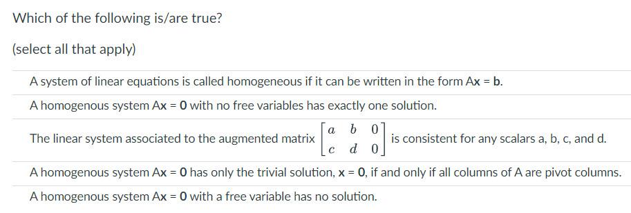 Solved Which of the following is/are true? (select all that | Chegg.com