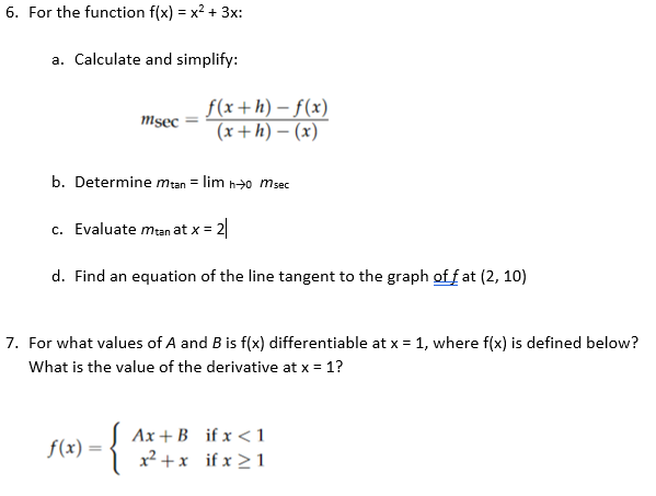 Solved For the function f(x)=x2+3x : a. Calculate and | Chegg.com
