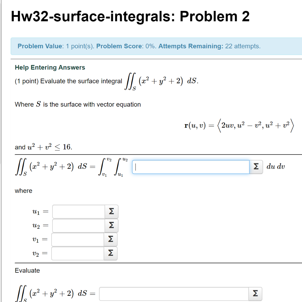 Solved Hw32-surface-integrals: Problem 2 Problem Value: 1 | Chegg.com