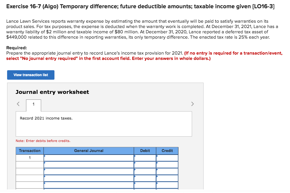 Solved Exercise 16-7 (Algo) Temporary difference; future | Chegg.com