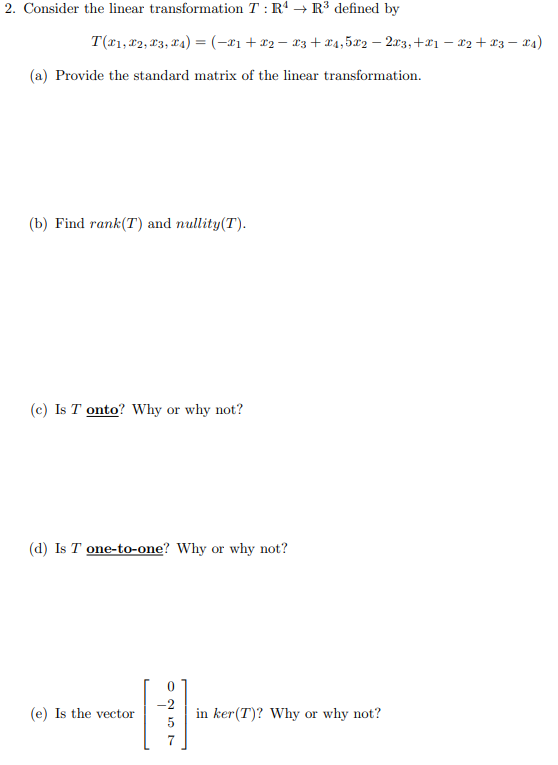 Consider the linear transformation T : R4 → R3 | Chegg.com