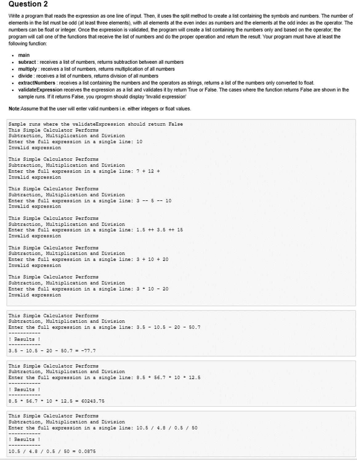 Solved Write a program that reads the expression as one line | Chegg.com