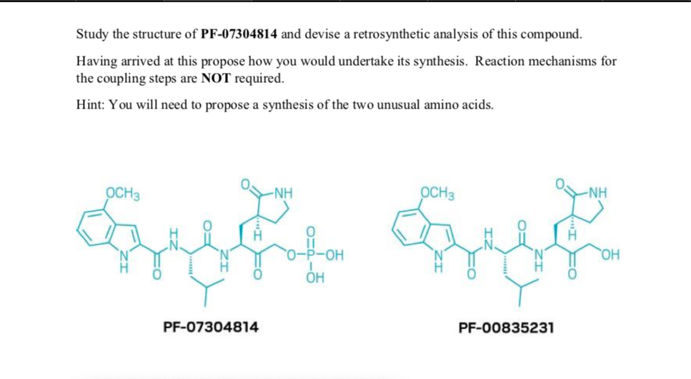 Study the structure of PF-07304814 and devise a | Chegg.com