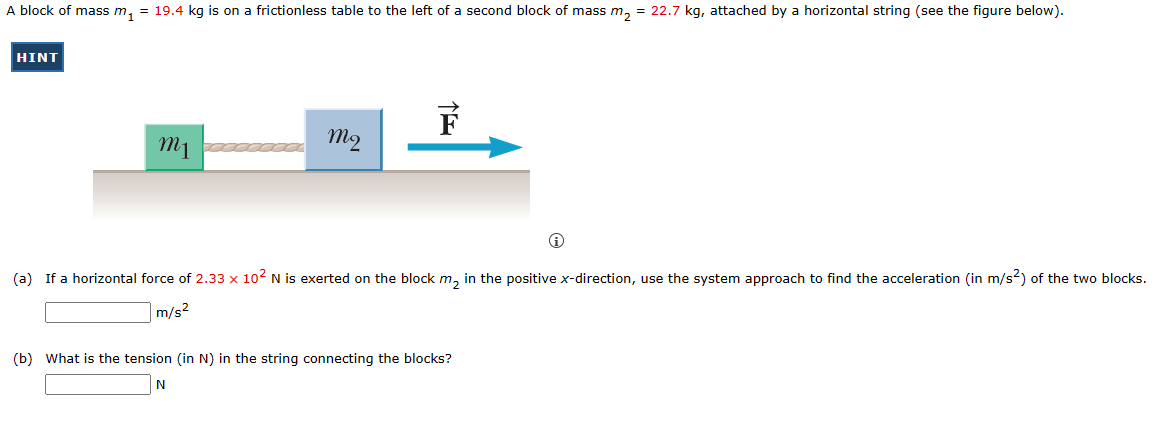 Solved A block of mass m1 = 19.4 kg is on a frictionless | Chegg.com