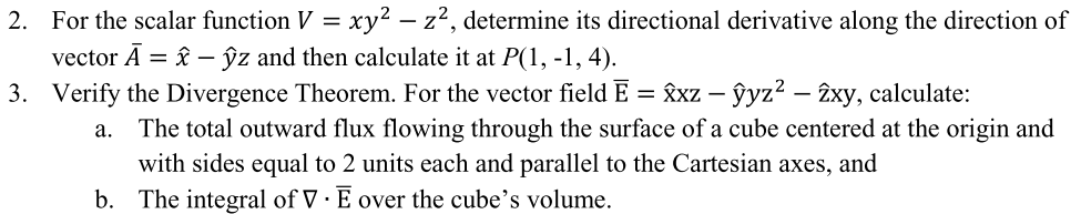 Solved 2. For the scalar function V = xy2 – z?, determine | Chegg.com