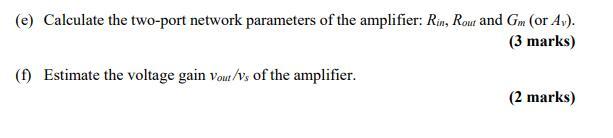 Solved Q5 Figure Q5 Shows A Single Stage Amplifier Circuit 