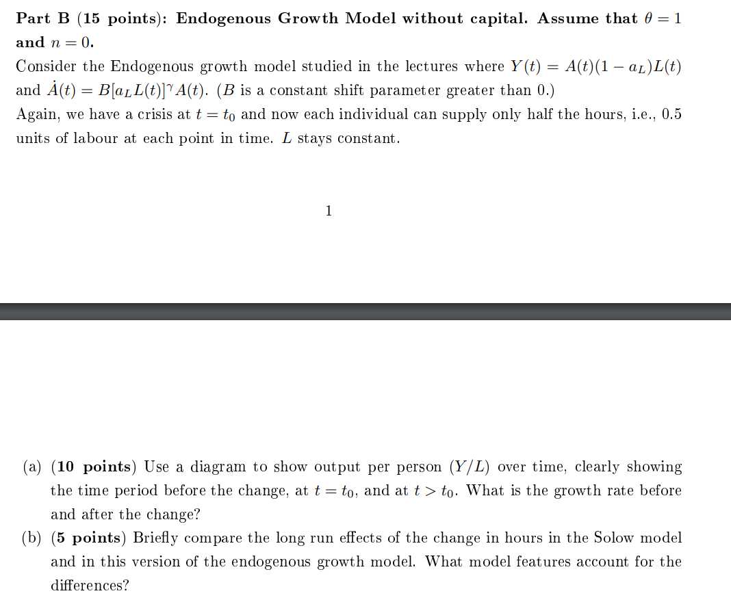 Part B (15 points): Endogenous Growth Model without | Chegg.com