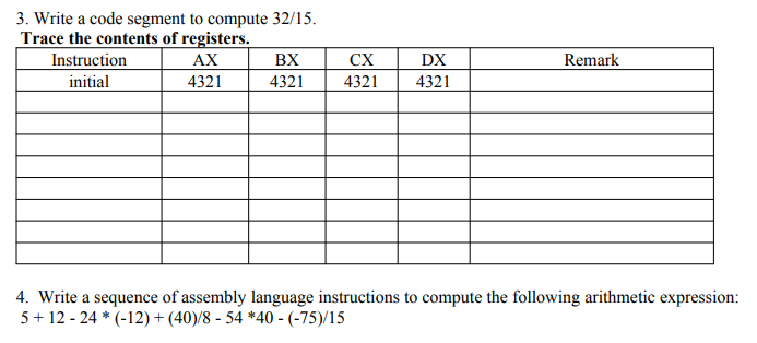 Solved 3. Write a code segment to compute 32/15. Trace the | Chegg.com