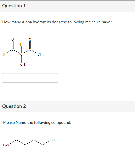 Solved Question 1 How many Alpha hydrogens does the | Chegg.com