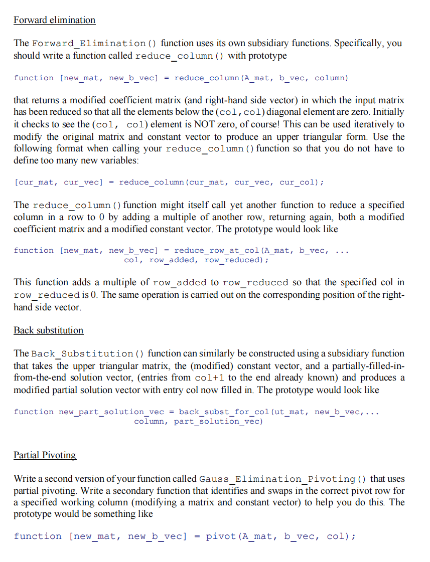 Solved Part I: Implementing the Gauss elimination solver | Chegg.com