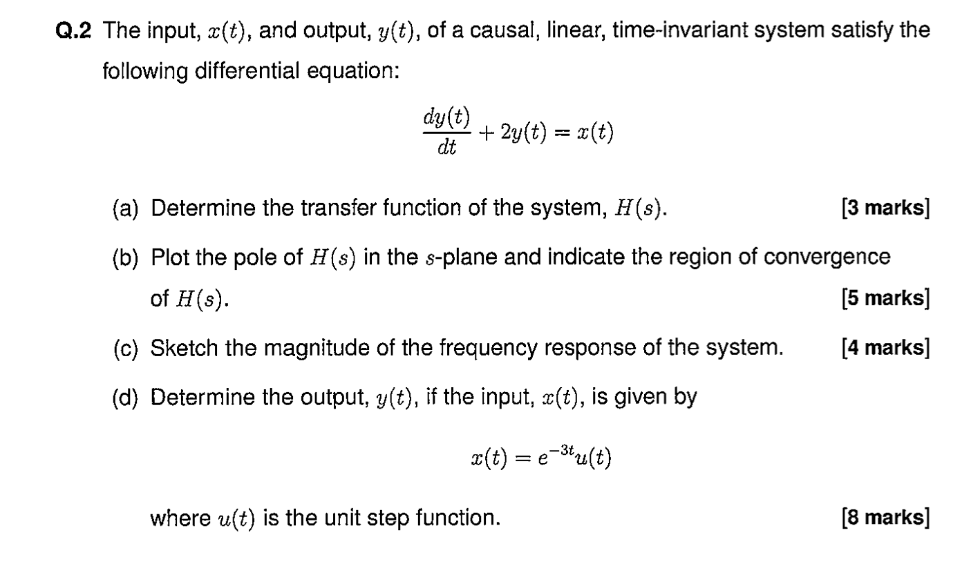 Solved 1.2 The input, x(t), and output, y(t), of a causal, | Chegg.com