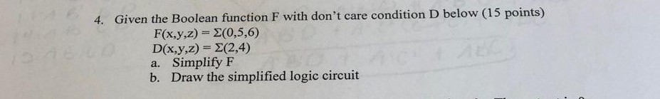 Solved 4. Given the Boolean function F with don't care | Chegg.com