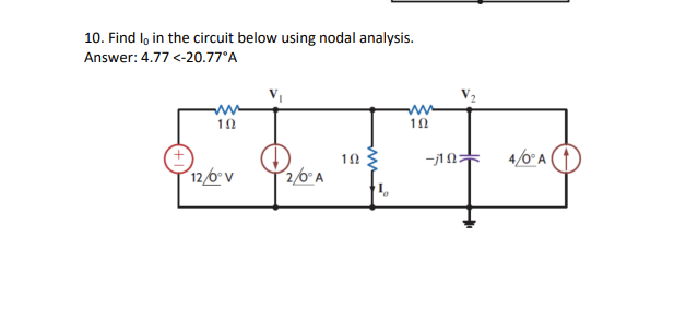 Solved 10. Find I0 in the circuit below using nodal | Chegg.com