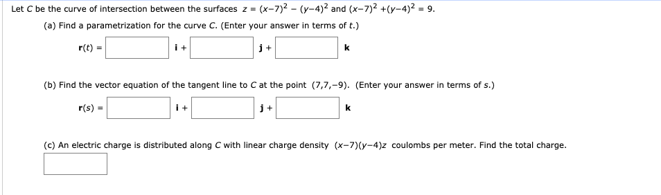 Solved Let C be the curve of intersection between the | Chegg.com