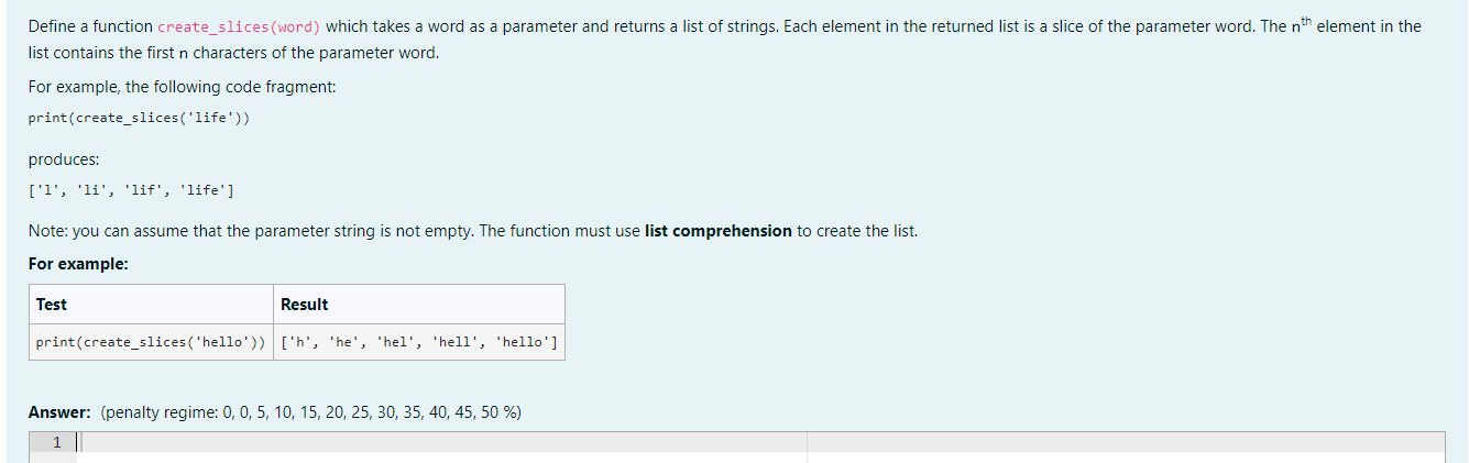 Solved Define a function create_slices (word) which takes a | Chegg.com