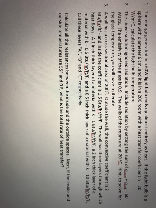 Solved The energy generated in a 60W light bulb ends up | Chegg.com