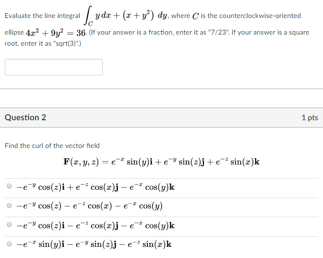 Solved Evaluate the line integral ydz + (x+j') dy. where C | Chegg.com
