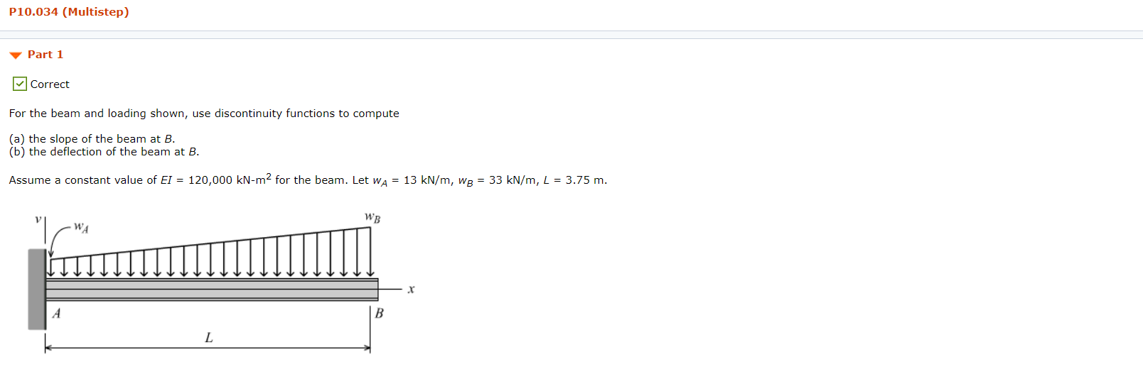 Solved P10.034 (Multistep) Part 1 Correct For the beam and | Chegg.com