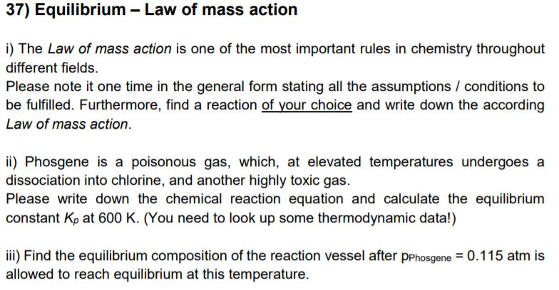 Solved 37) Equilibrium Law of mass action i) The Law of mass | Chegg.com