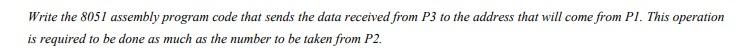 Solved Write The 8051 Assembly Program Code That Sends The 