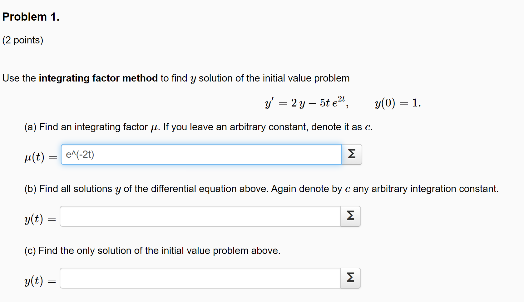 Solved Problem 1. (2 points) Use the integrating factor | Chegg.com
