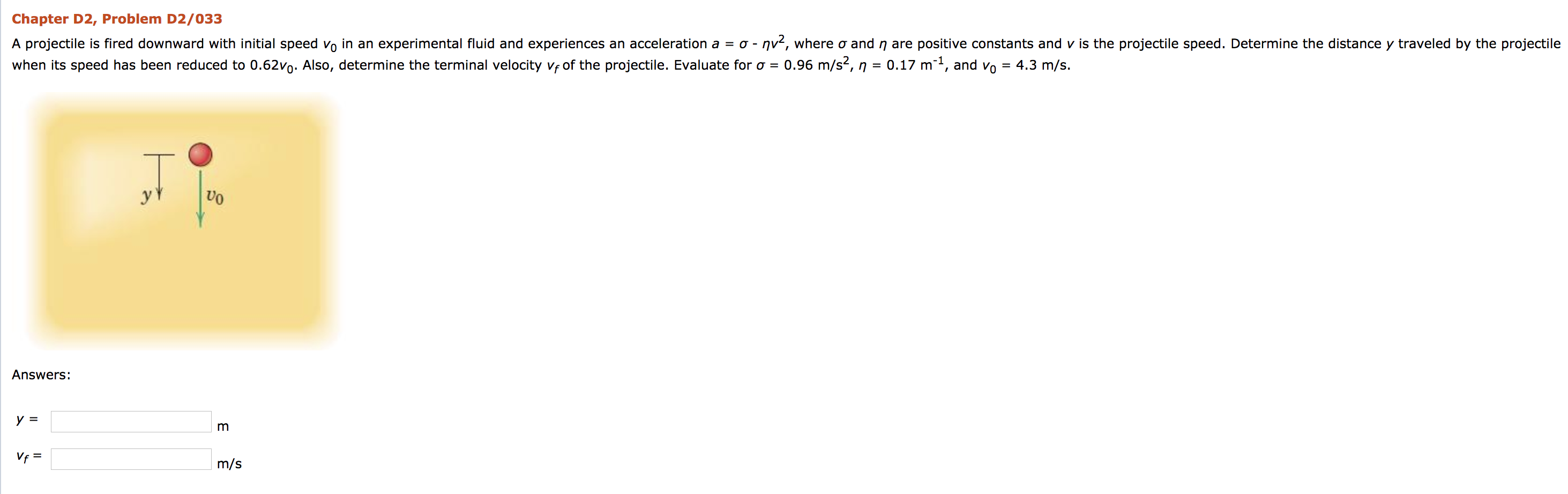 Solved Chapter D2, Problem D2/033 A projectile is fired | Chegg.com
