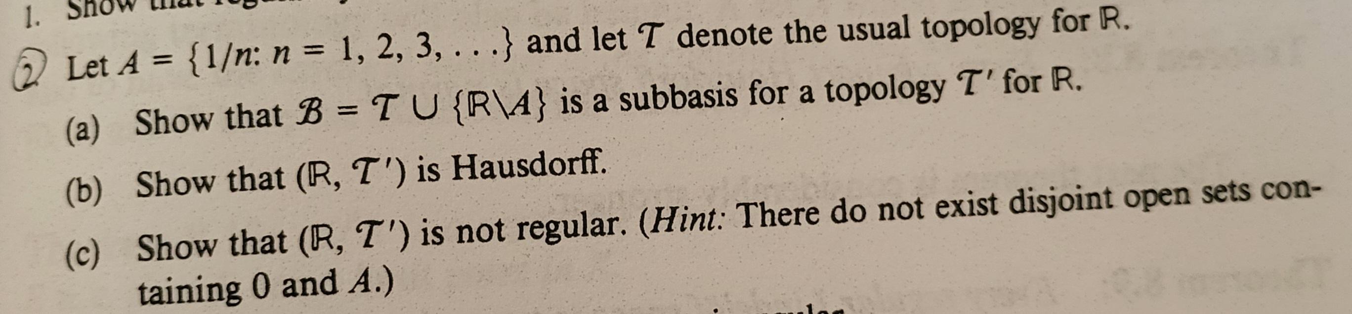 (2.) Let A={1/n:n=1,2,3,…} and let T denote the usual | Chegg.com