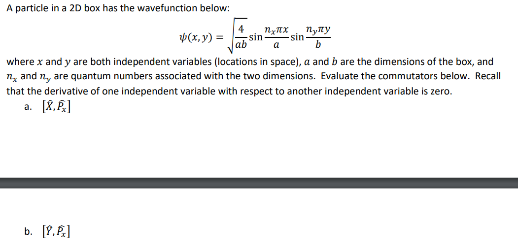Solved A Particle In A 2d Box Has The Wavefunction Below 4