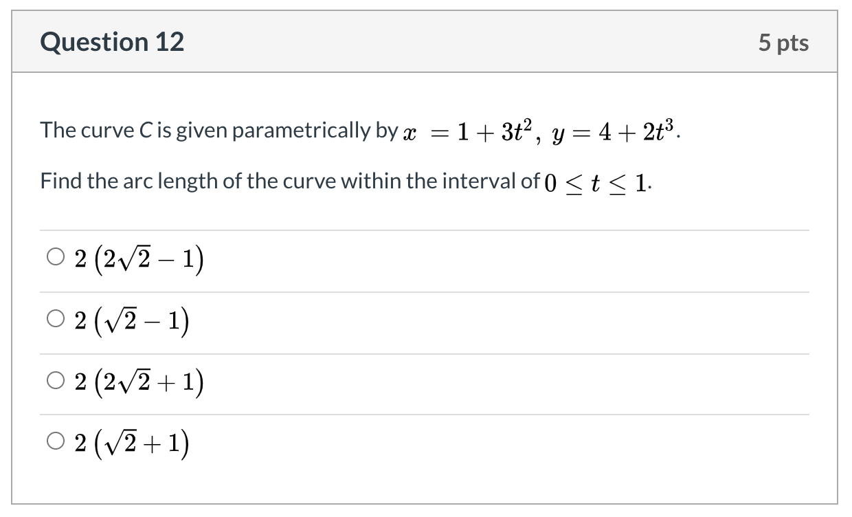 Solved Question 12 5 pts The curve C is given parametrically | Chegg.com