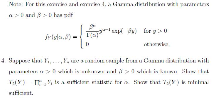 Solved Note: For this exercise and exercise 4, a Gamma | Chegg.com