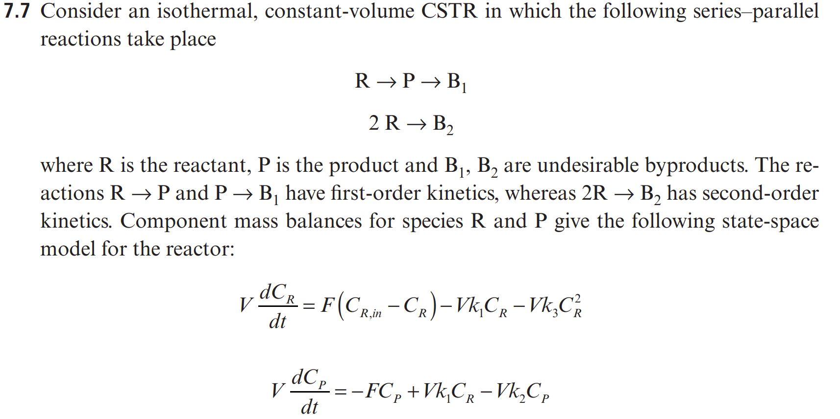Solved Consider an isothermal, constant-volume CSTR in which | Chegg.com
