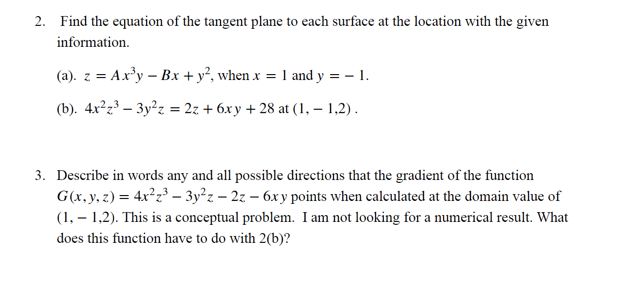 Solved 2. Find the equation of the tangent plane to each | Chegg.com
