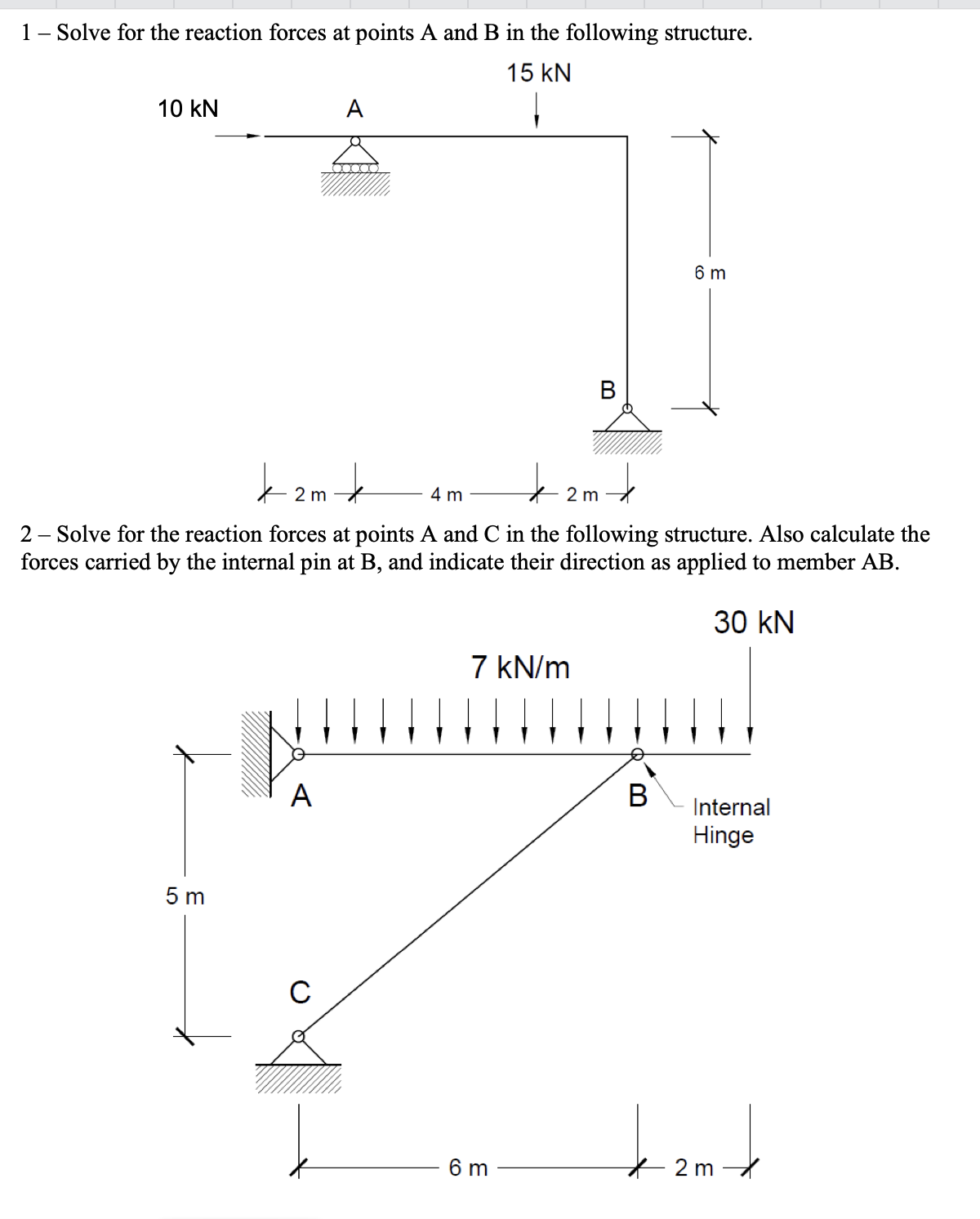 Solved 1 - Solve for the reaction forces at points A and B | Chegg.com