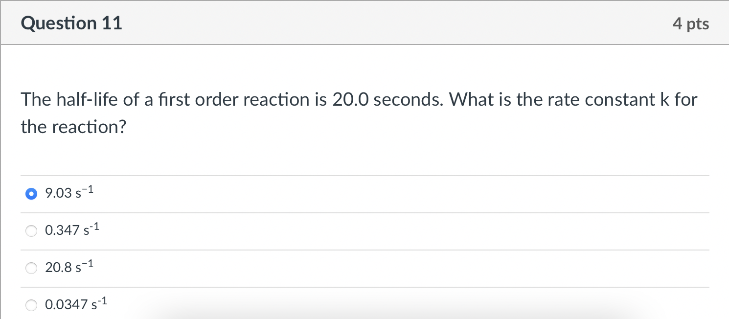 Solved The half-life of a first order reaction is 20.0 | Chegg.com