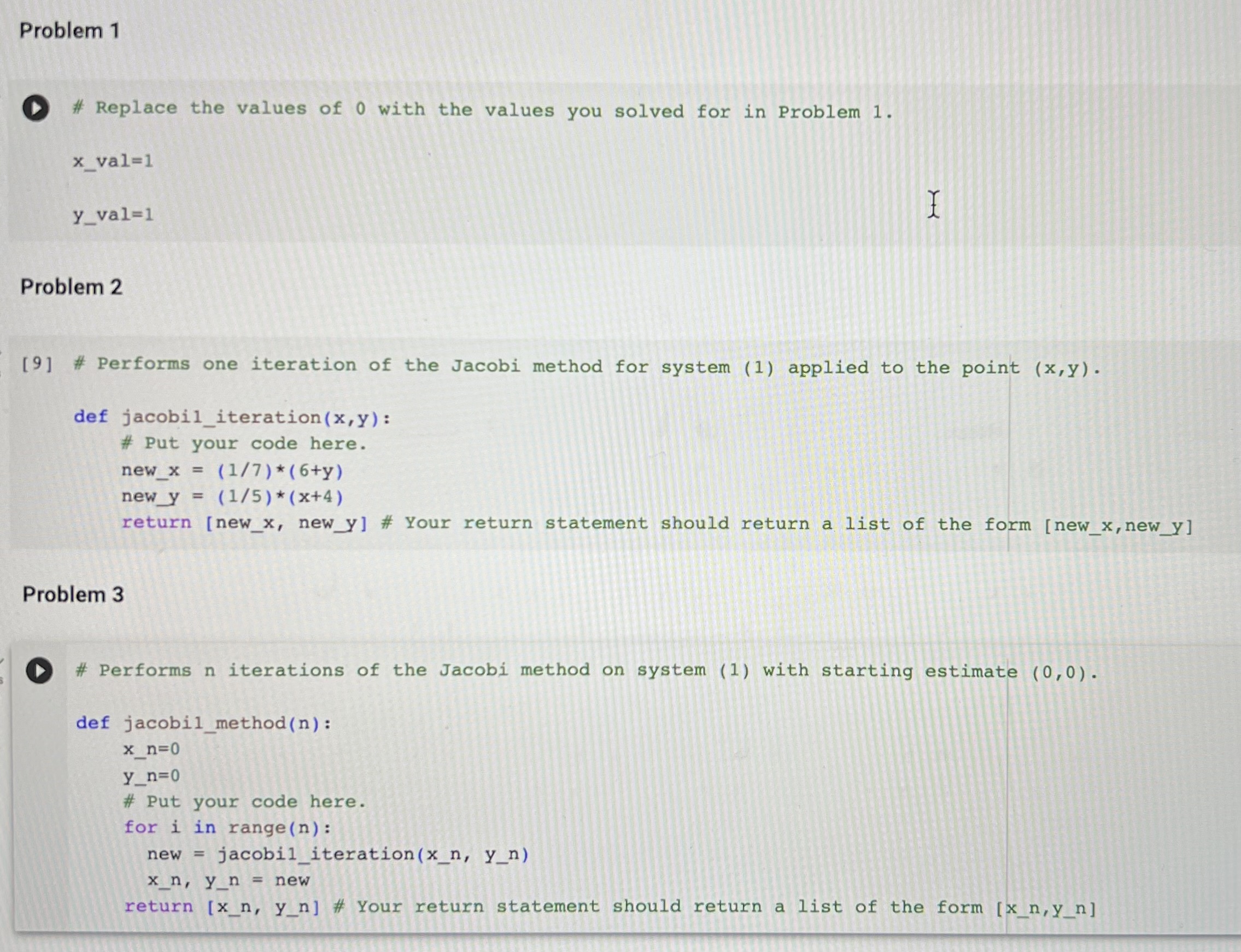 Solved Use the function jacobi1_method (from problem 3) to | Chegg.com